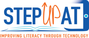 Step Up AT - Improving Literacy Through Technology